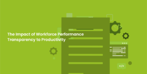 The Impact of Workforce Performance Transparency to Productivity - Finvi